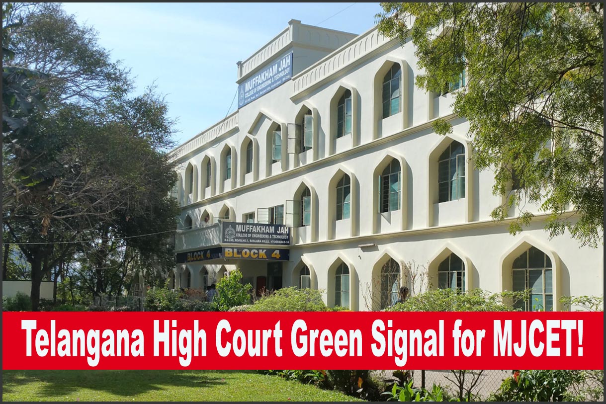 Telangana High Court Clears Way for MJCET to Participate in EAPCET ...